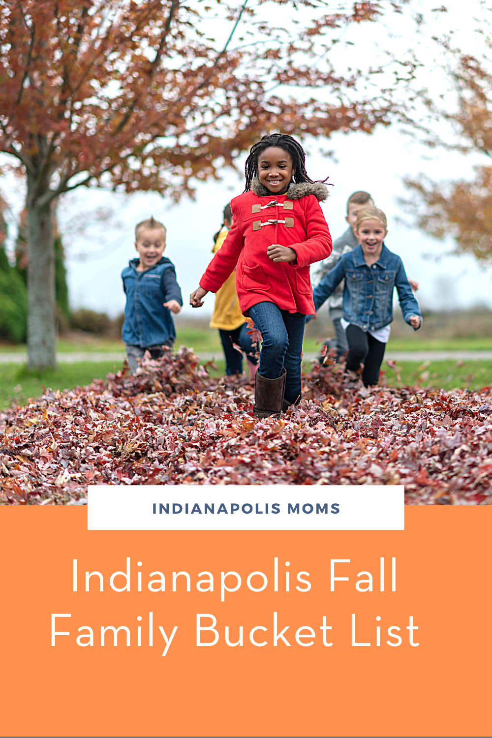 Indianapolis Fall Family Bucket List