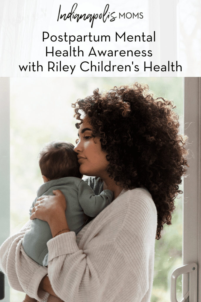 Postpartum Mental Health Awareness with Riley Children's Health