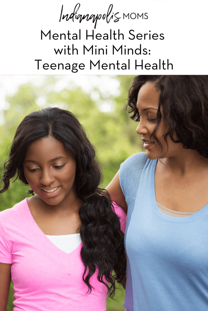 Mental Health Series with Mini Minds: Teenage Mental Health