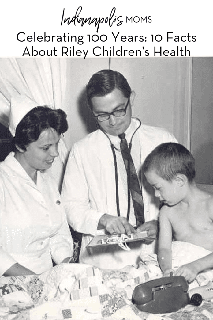 Celebrating 100 Years: 10 Facts About Riley Children's Health